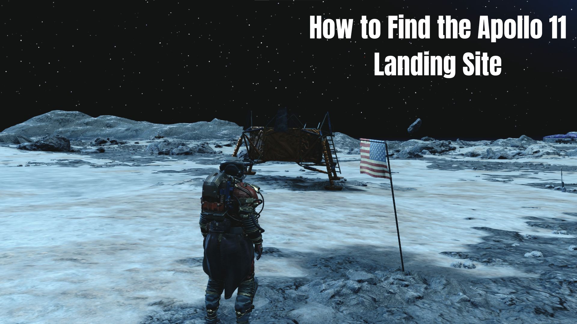 Starfield How To Find The Apollo 11 Landing Site GameLuster Starfield How To Find The Apollo 11 Landing Site GameLuster